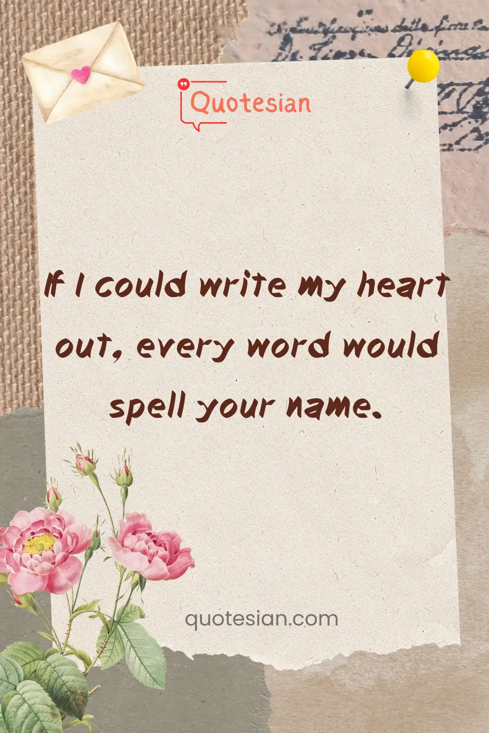 Love Letter Quotes That Feel Like Words Straight From the Heart - Quotesian